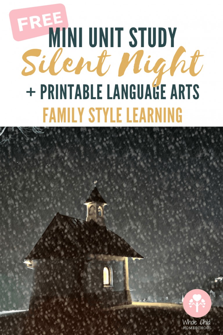 Silent Night Family-Style Homeschool Unit Study