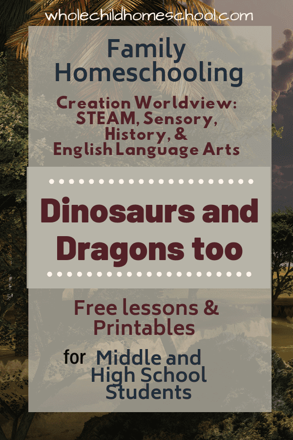 Dragons & Dinosaurs Unit Study for Middle & High School Students