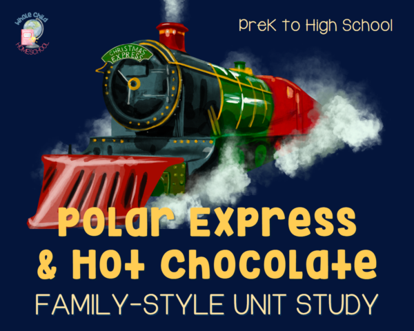 Polar Express & Hot Chocolate Unit Study for Middle to High School