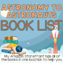 Astronaut Unit Study for Homeschooling Families + FREE Printables