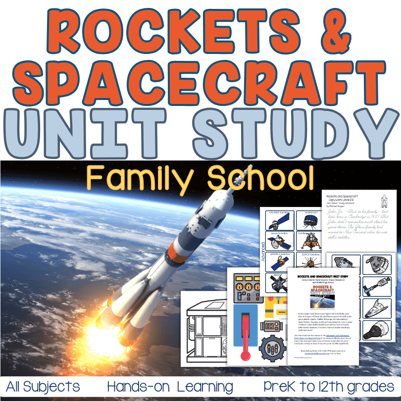 Spacecraft & Rockets Unit Study for Middle & High School Students
